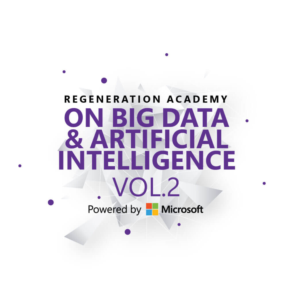 REGENERATION ACADEMY ON BIG DATA & ARTIFICIAL INTELLIGENCE ReGeneration