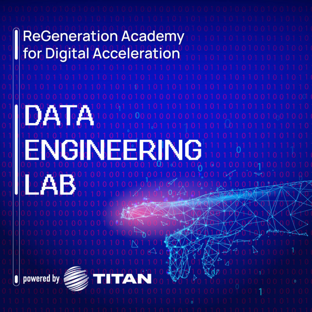 REGENERATION ACADEMY FOR DIGITAL ACCELERATION | DATA ENGINEERING LAB ...